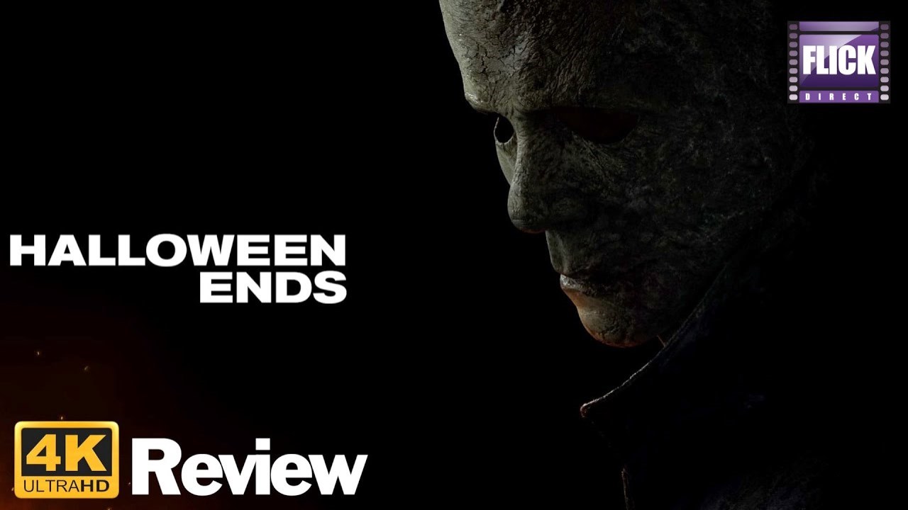 Halloween Ends 4K Review | FlickDirect