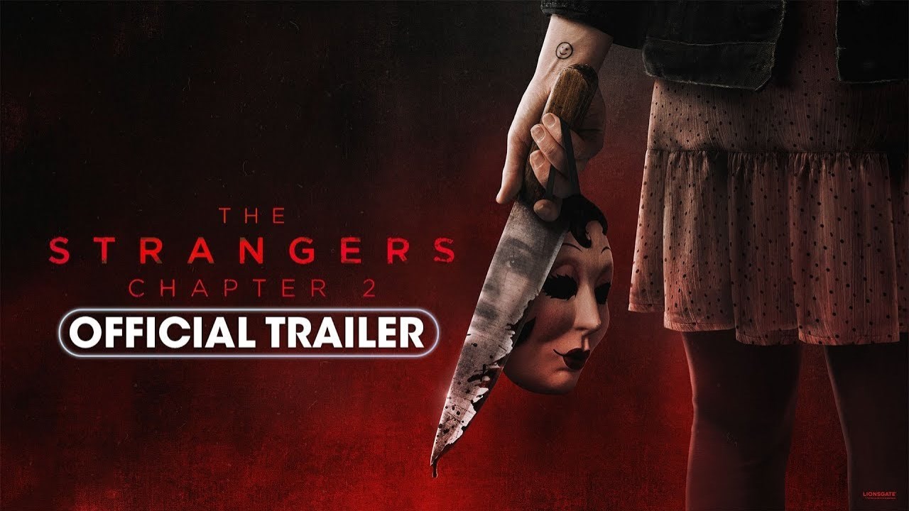The Strangers: Chapter 2 Official Trailer